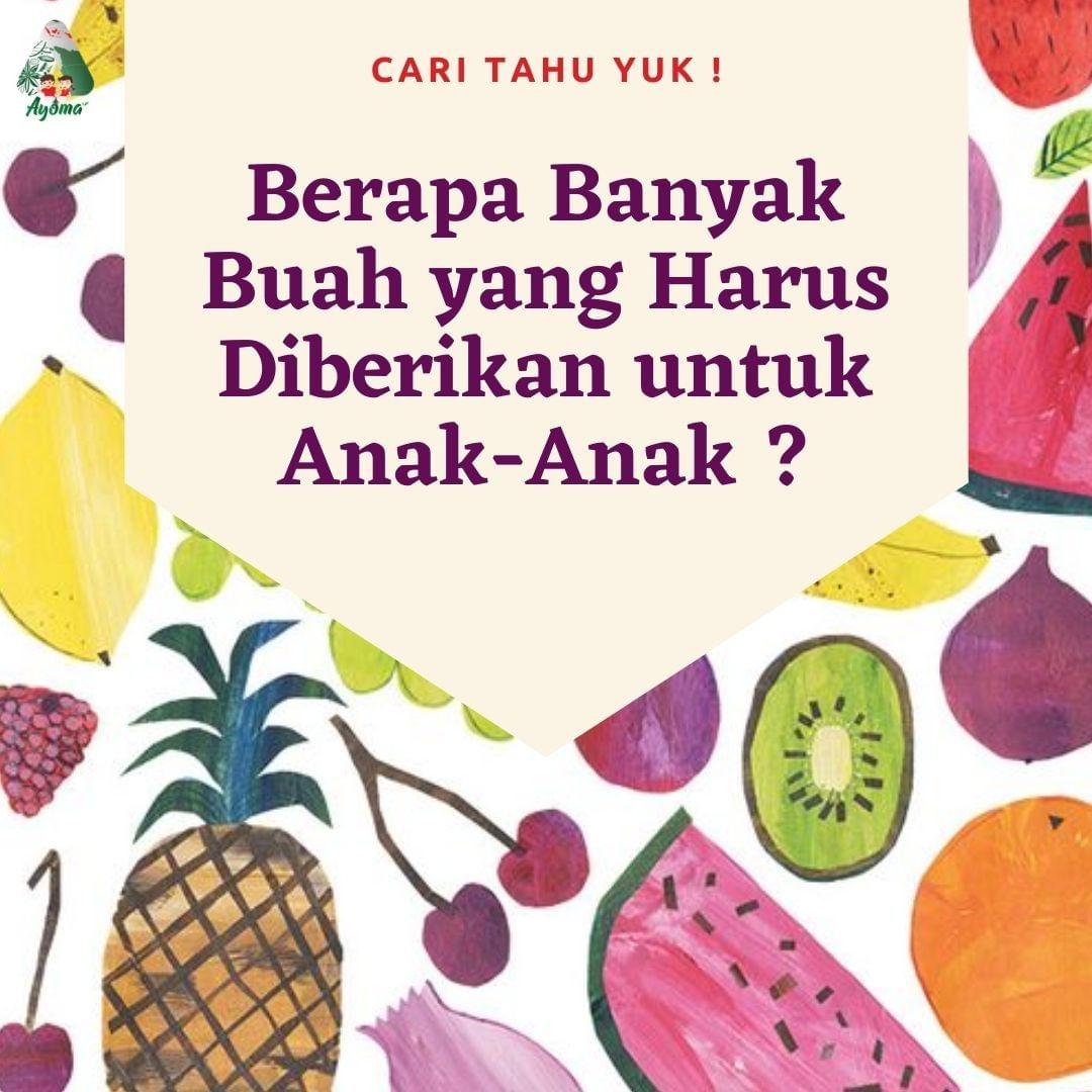 Cara Makan Buah dan Sayur Setiap Hari? - Ayo-Ma